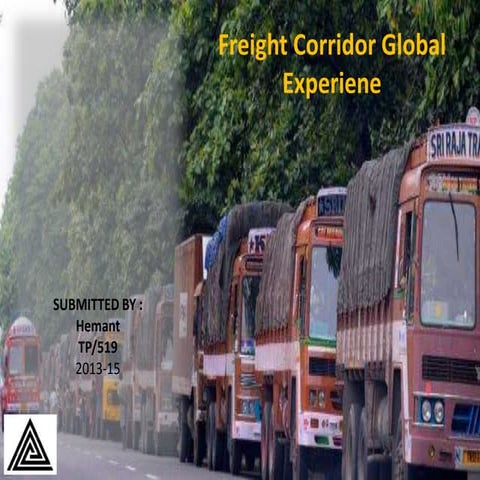 Freight corridor (global experieces) | PPTX