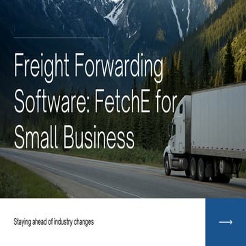 Freight Forwarding Software FetchE for Small Business.pdf