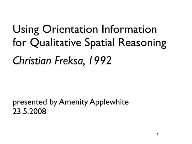 Using Orientation Information For Qualitative Spatial Reasoning Ppt 4620