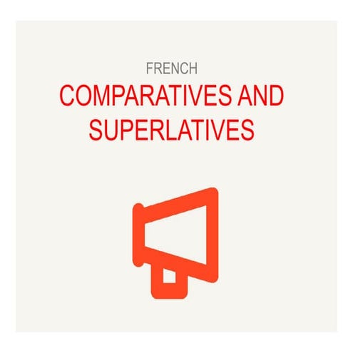 French comparatives and superlatives | PDF