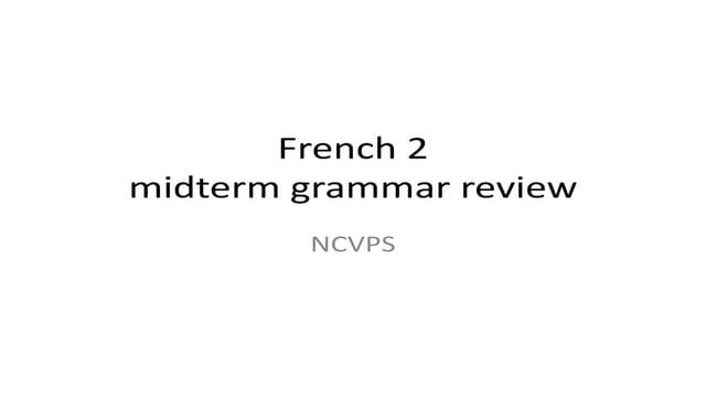 Review for final exam french 1 year long