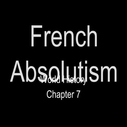 French Absolutism | PPTX