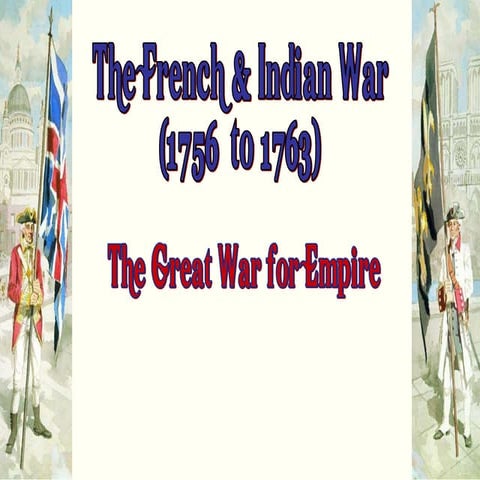 French and Indian War | PPT
