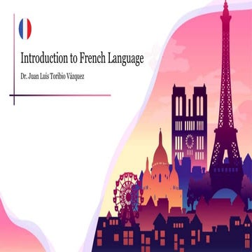 French class presentation by juan luis at iit mandi | PPT