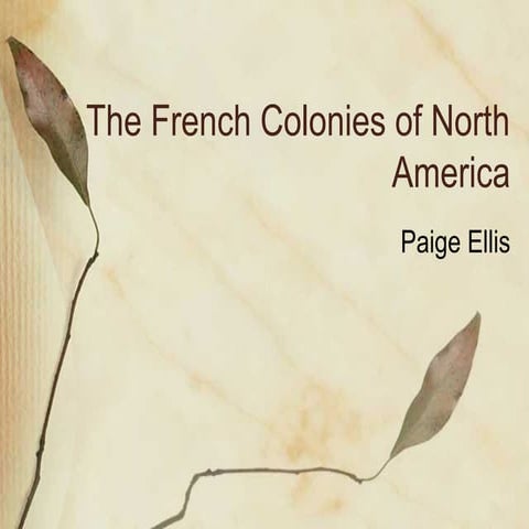 French colonies of north america | PPT