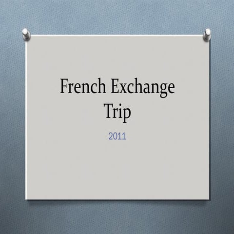 French exchange | PPT