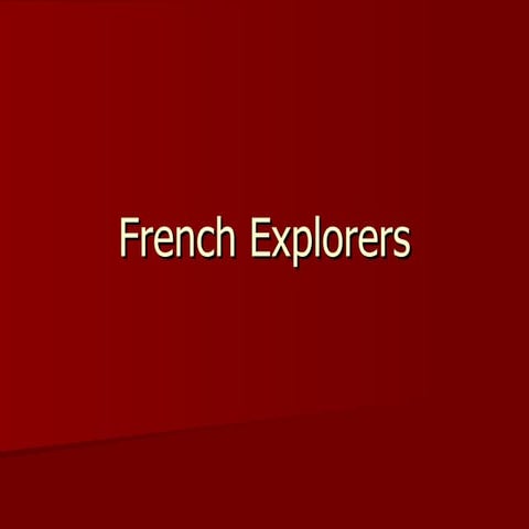 French Explorers | PPT
