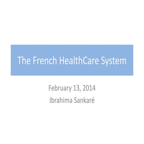 French health care system | PPTX