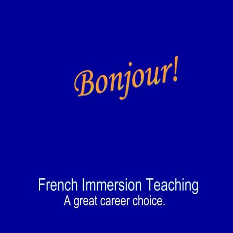 French immersion for student teachers | PPT