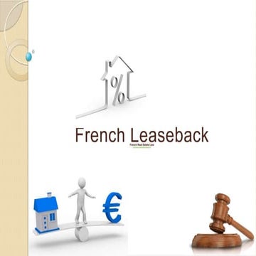 Leaseback properties in France. Private individuals agreed to a ...