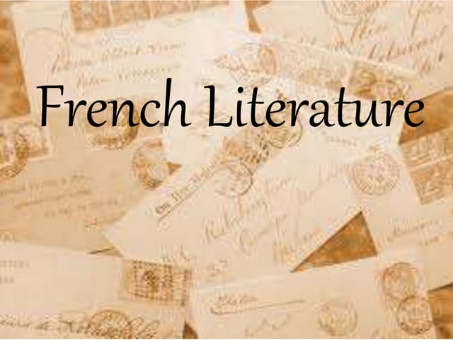 French Literature Presentation | PPTX