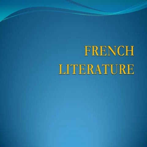 French literature ckz1 | PPTX