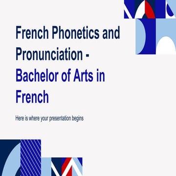 French Phonetics and Pronunciation - Bachelor of Arts in French by ...