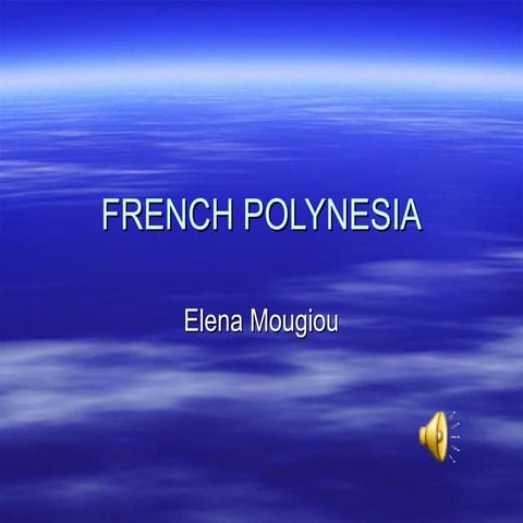 French polynesia | PPT