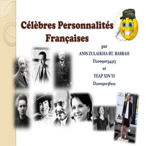 Ten famous french people of 20th century | PPTX