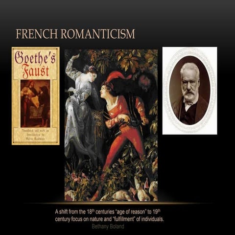 French Romanticism by Bethany Boland | PPTX | Books and Literature