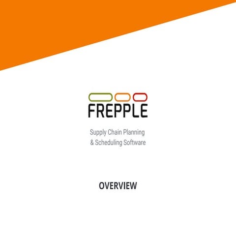 frePPLe Overview Presentation | PPTX