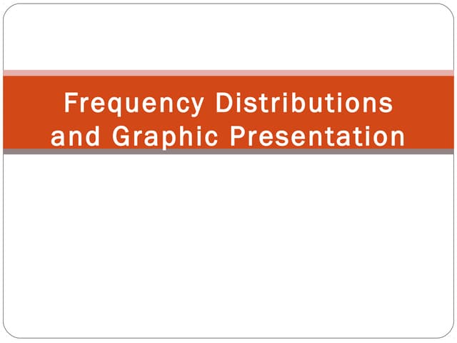 Frequency distribution | PPTX