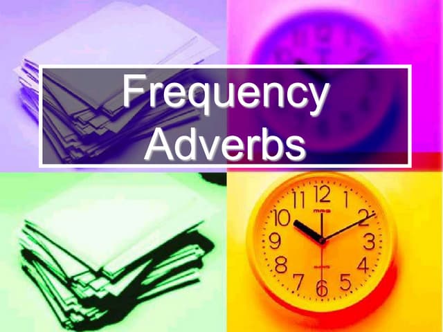Adverbs of-frequency[1] | PDF