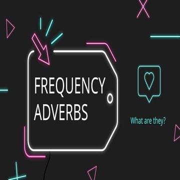 Frequency Adverbs (Adverbios de frecuencia).pptx