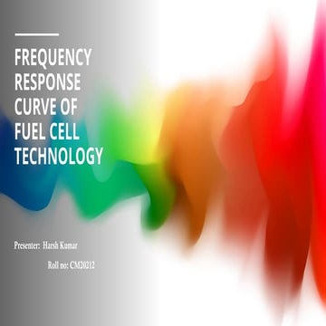 Frequency Response Curve of Fuel Cell Technology | | PPTX