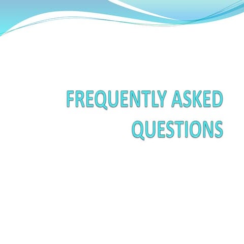 Frequently asked questions | PPT