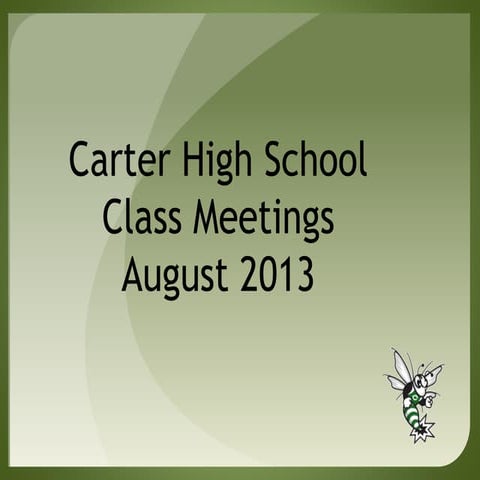 Carter High School - Class of 2017 Expectations | PPTX