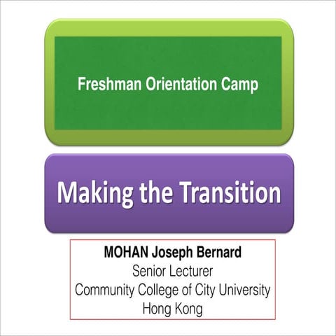 Freshman orientation: How to make the transition from high school to ...