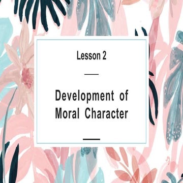 development of moral character-WPS Office.pptx