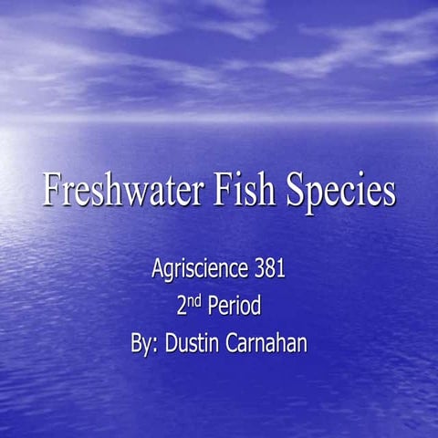 Freshwater Fish ppt. (1).ppt