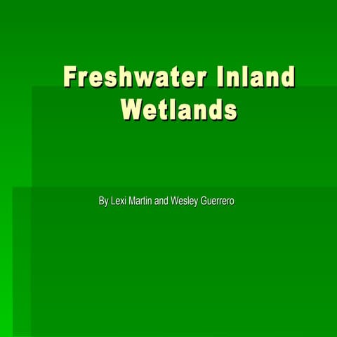 Freshwater inland wetlands | PPT