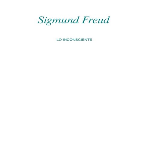 Freud, Sigmund Lo Inconsciente | DOC