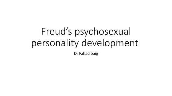 Freud's psychosexual development | PPT
