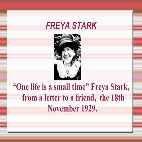Freya stark | PPT