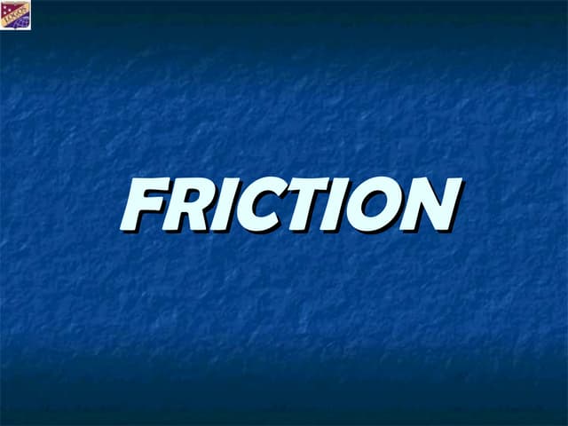 Friction | PPT | Physics | Science