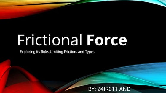 Friction | PPT | Physics | Science