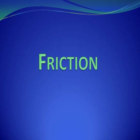Friction | PPTX