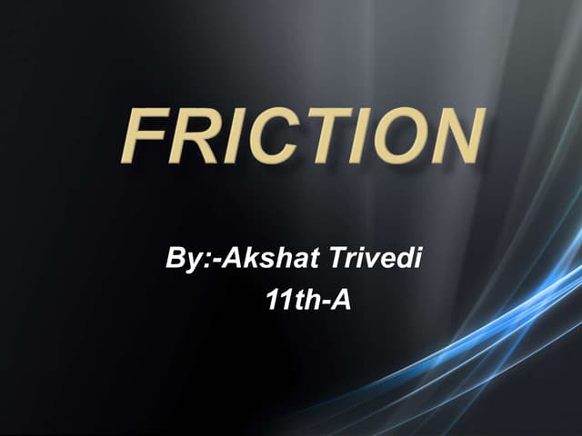 Friction | PPTX