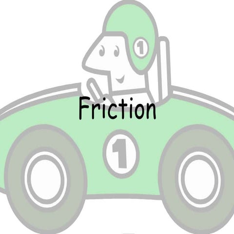 Grade 6- Friction and motion presentation .ppt