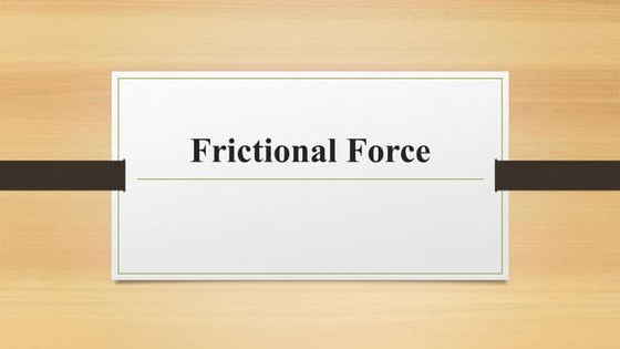 Friction | PPT | Physics | Science