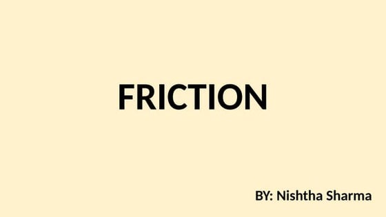 Friction | PPT | Physics | Science