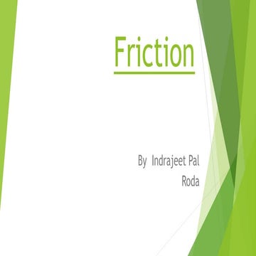 Friction: Types, Effects, and Applications | PPTX