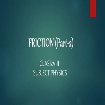 Friction Class 11 Physics | PPTX