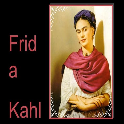 Frida kahlo | PPT