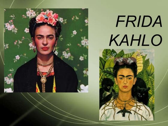 Frida Kahlo | PPTX | Fine Art