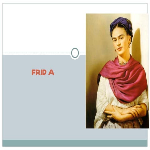 Frida kahlo | PPTX