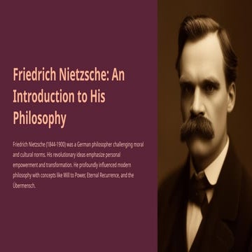 Friedrich-Nietzsche-An-Introduction-to-His-Philosophy.pptx