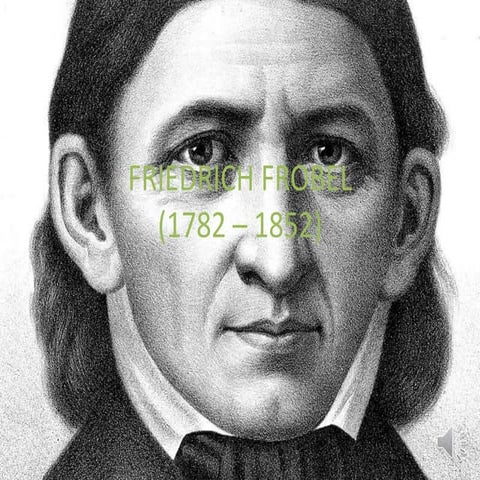 Friedrich Frobel | PPTX