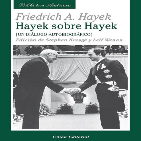 Friedrich hayek hayek sobre hayek | PDF