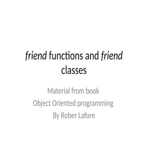 friend functions and friend classes.pptx